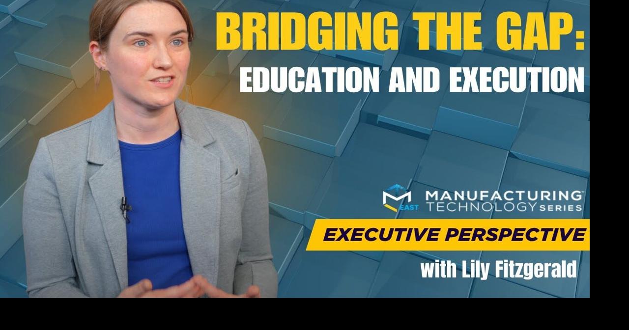 Lily Fitzgerald on MassTech’s Manufacturing Strategy | Executive ...