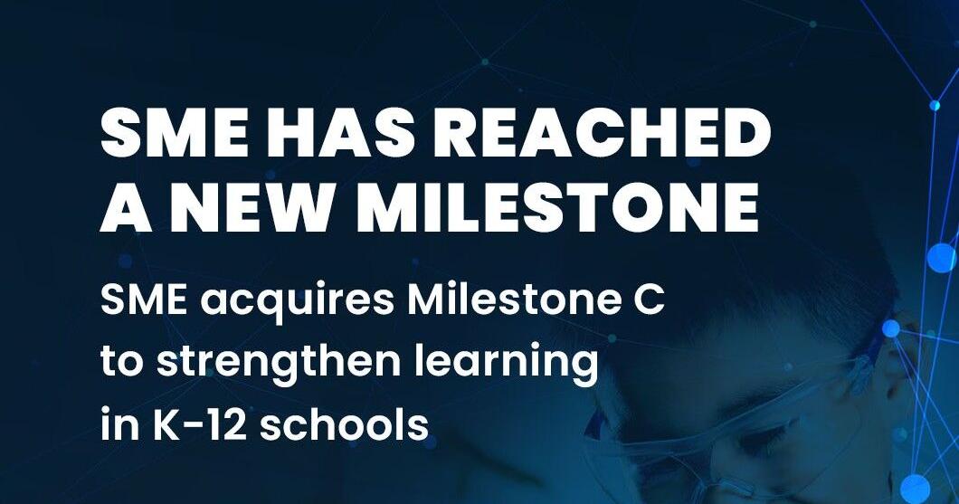 SME Acquires Milestone C | Press Releases | advancedmanufacturing.org