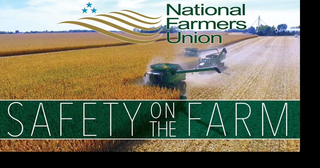 Stay safe on the farm