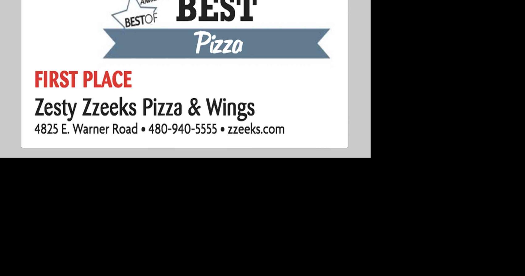 Zesty Zzeeks Pizza & Wings 4825 E. Warner Road 480-940-5555 | Special ...