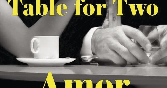 ‘Table for Two: Fictions’ offers a remarkable collection of short ...