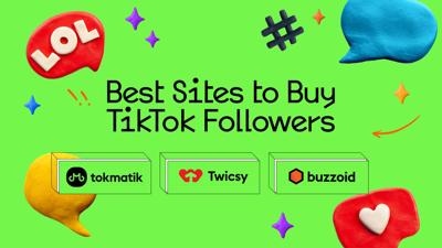Buy TikTok Followers: 8 Best Sites to Boost Your Influence ...