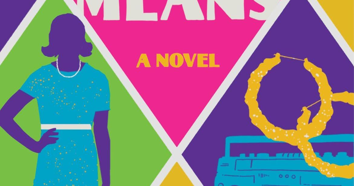 'People of Means' and more captivating new fiction (column)