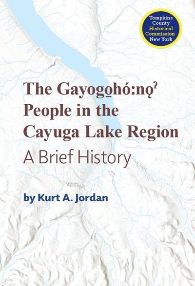 New book covers history of indigenous people of Cayuga Lake region