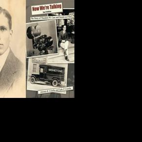Theodore Case biographer bringing talk about film pioneer to Union ...