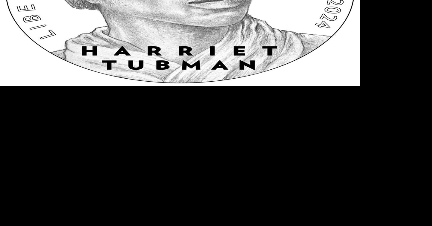 Get first look at Harriet Tubman coins to benefit historic Auburn site