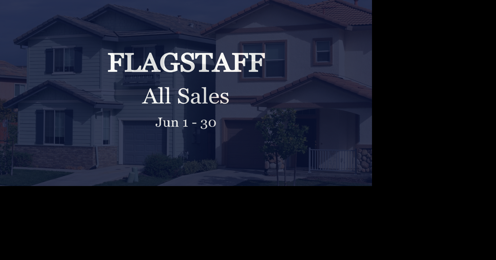 Recently sold residential properties in Flagstaff: June 1 to 30 | Print ...