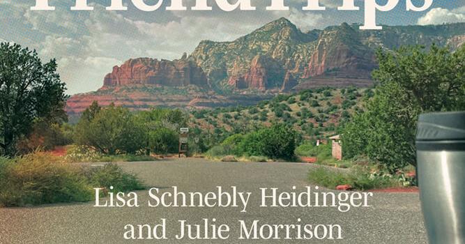 Pages of the Pines: "Arizona Friend Trips: Stories from the Road" by ...