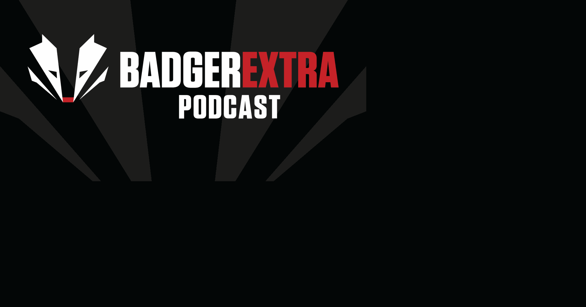 BadgerExtra podcast: Welcome to BadgerExtra!