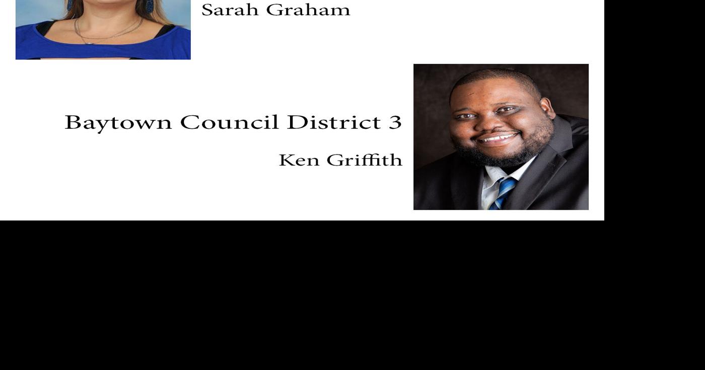 Graham, Griffith win seats on Baytown Council | Local | baytownsun.com