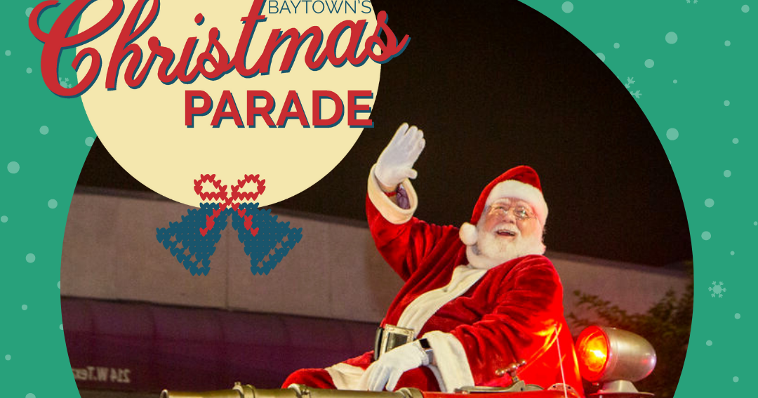 Christmas Parade entries now open | Local | baytownsun.com