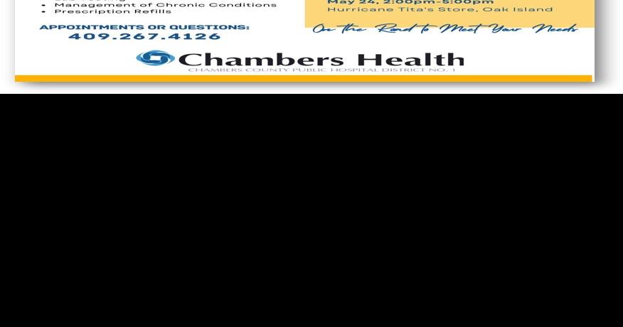 Chambers County Health Centers announce open house dates | Local ...