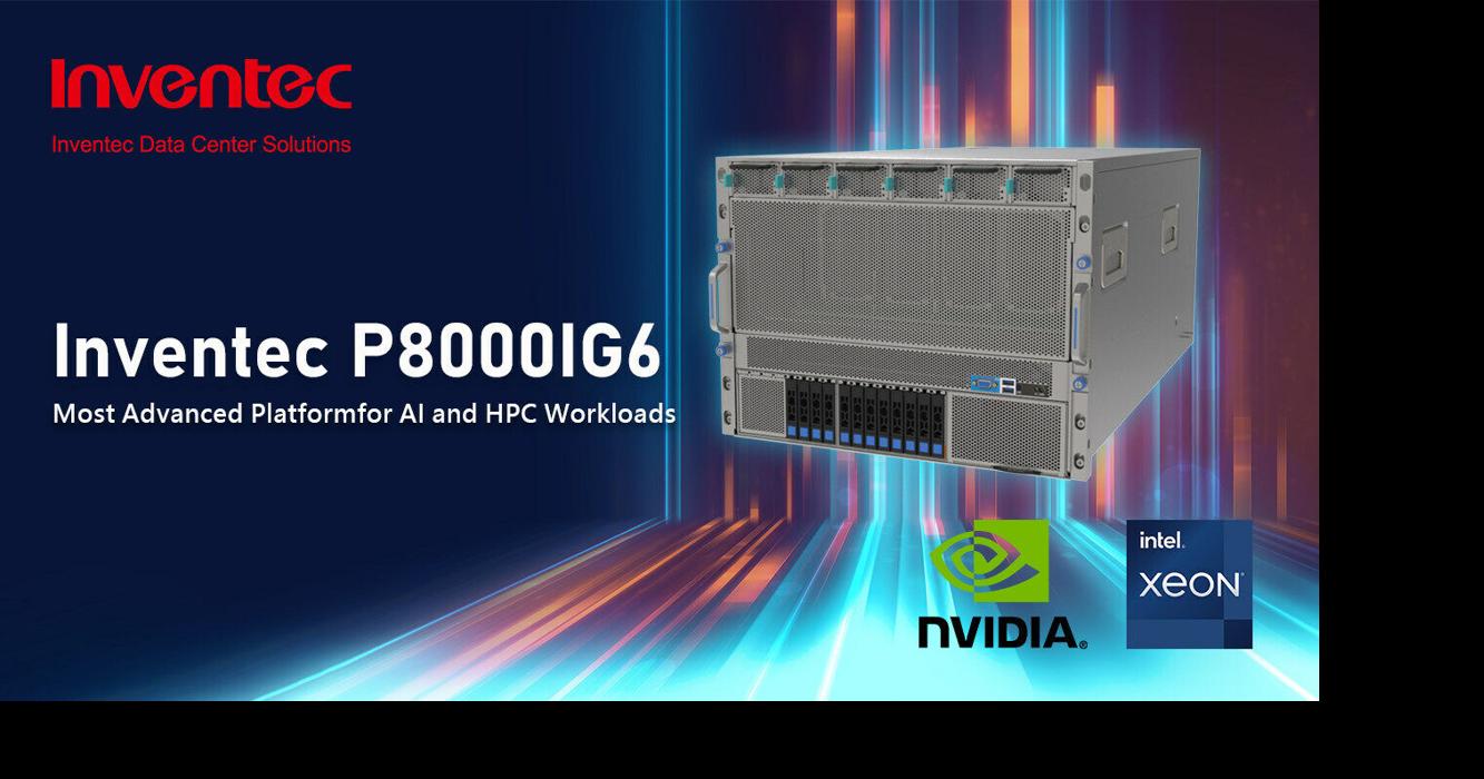 Inventec Unveils P8000IG6 - The Most Advanced Platform for AI and HPC ...