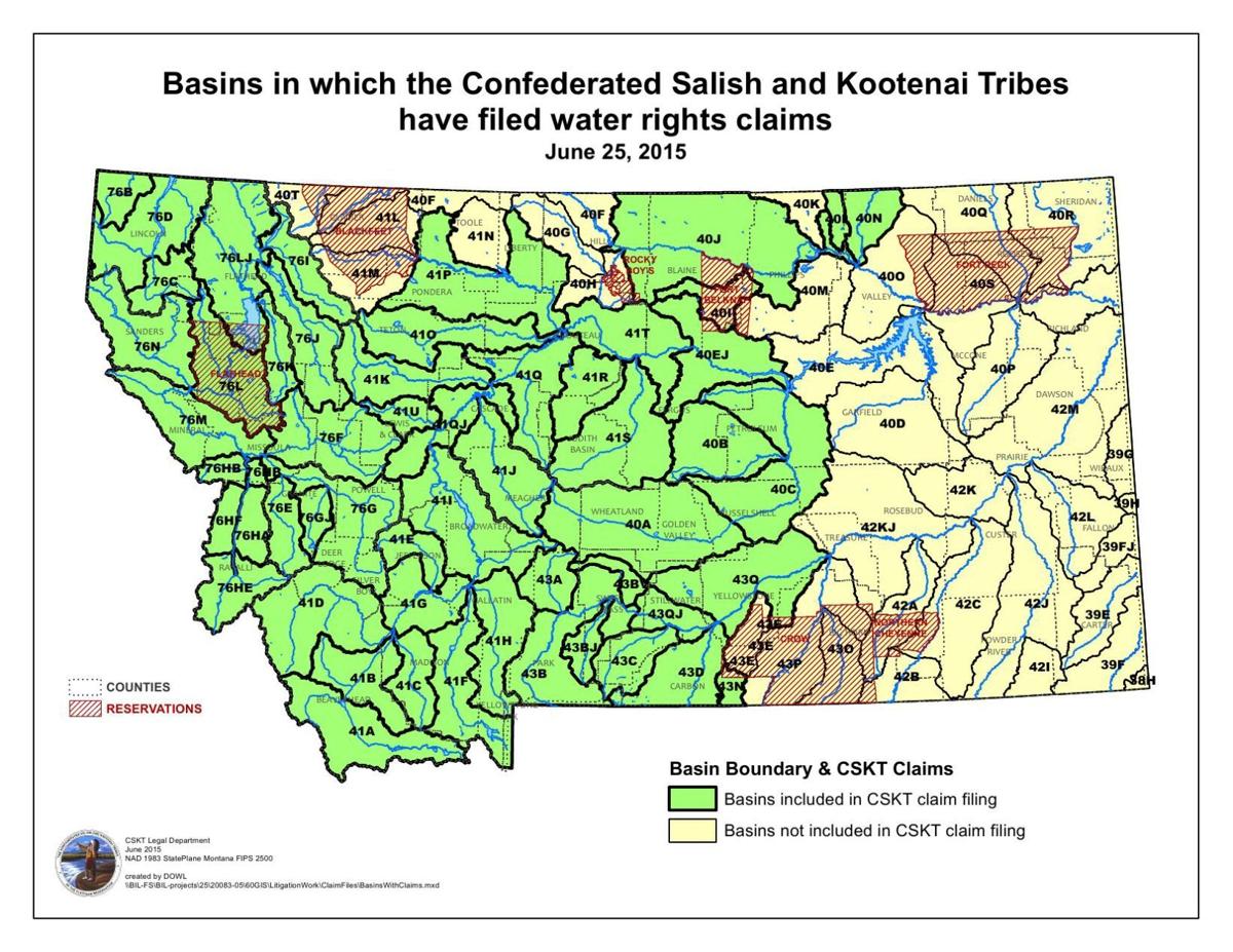 Basins in which the Confederated Salish and Kootenai Tribes have filed ...