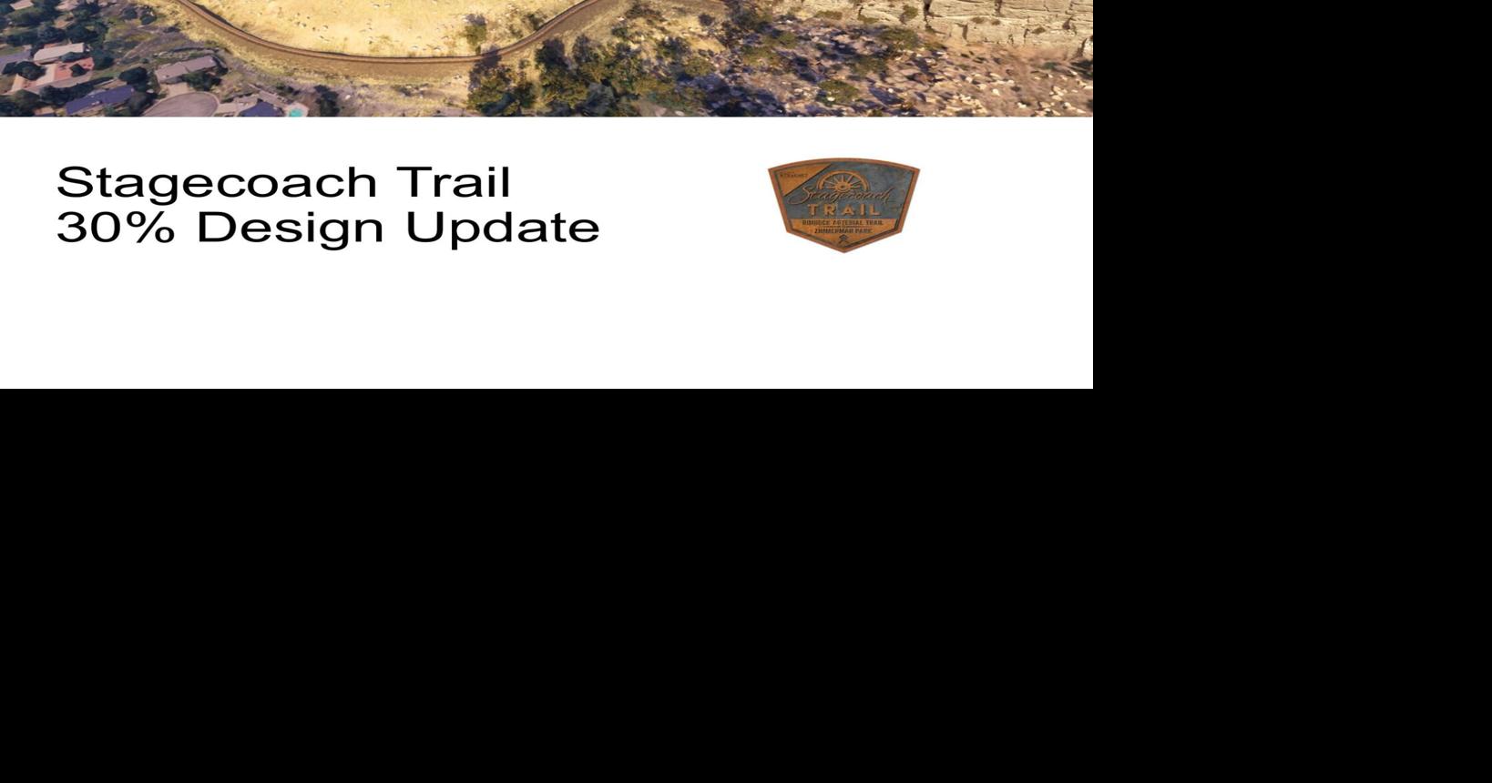 Stagecoach Trail 30% Design Presentation
