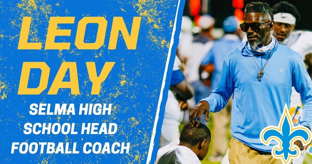 Leon Day named new Selma High head football coach | Education ...
