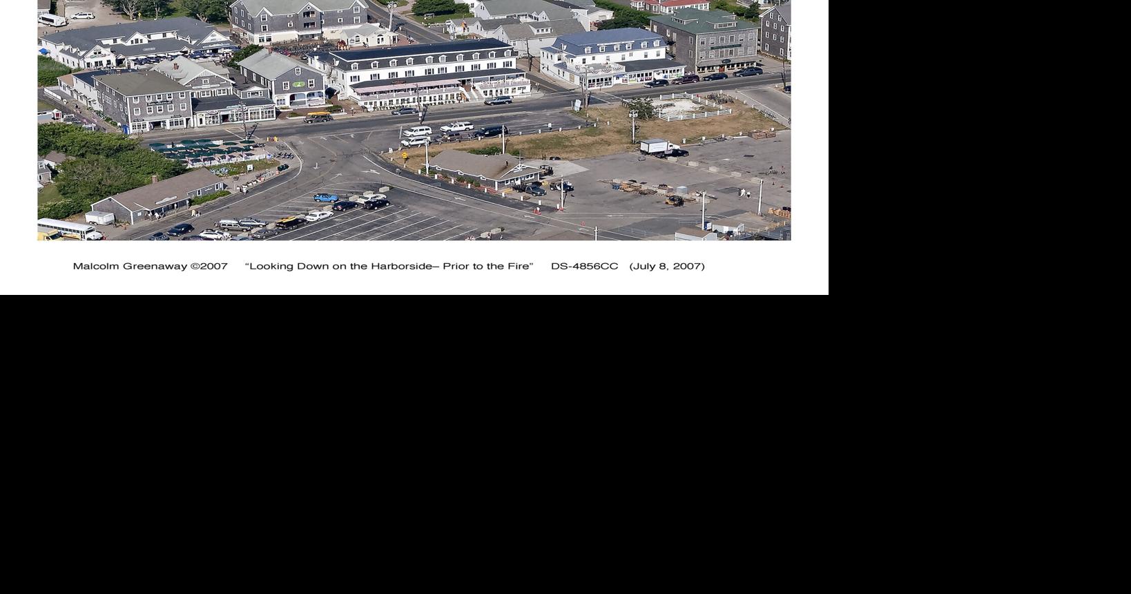 Here yesterday, gone today - The fiery demise of the Harborside Inn ...