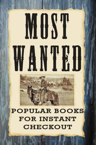 What's New at the Library: Most Wanted Books channel Old West | Go ...