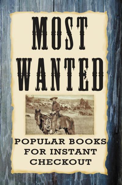 What's New at the Library: Most Wanted Books channel Old West | Go ...