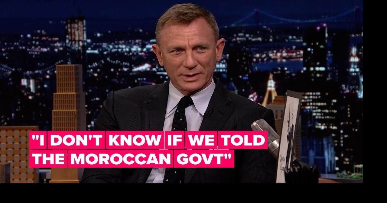 Daniel Craig reveals the Moroccan government didn't know about Spectre ...