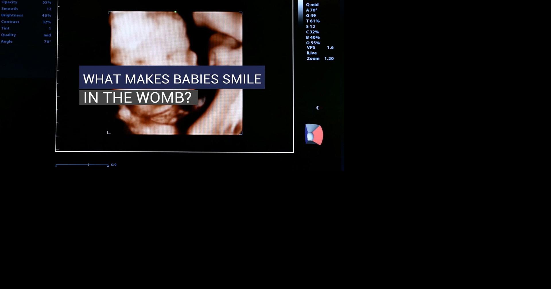 What makes babies smile in the womb?