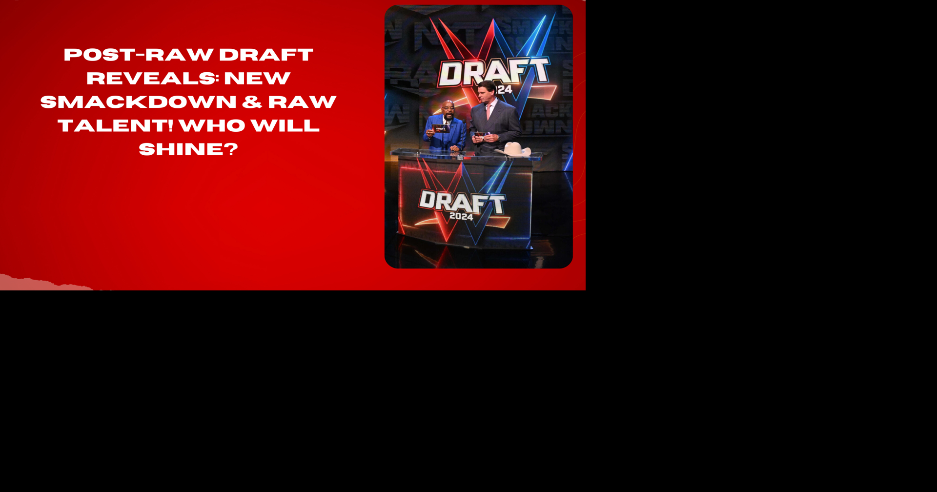Post-Raw Draft Reveals New SmackDown & Raw Talent! Who Will Shine #WWE ...