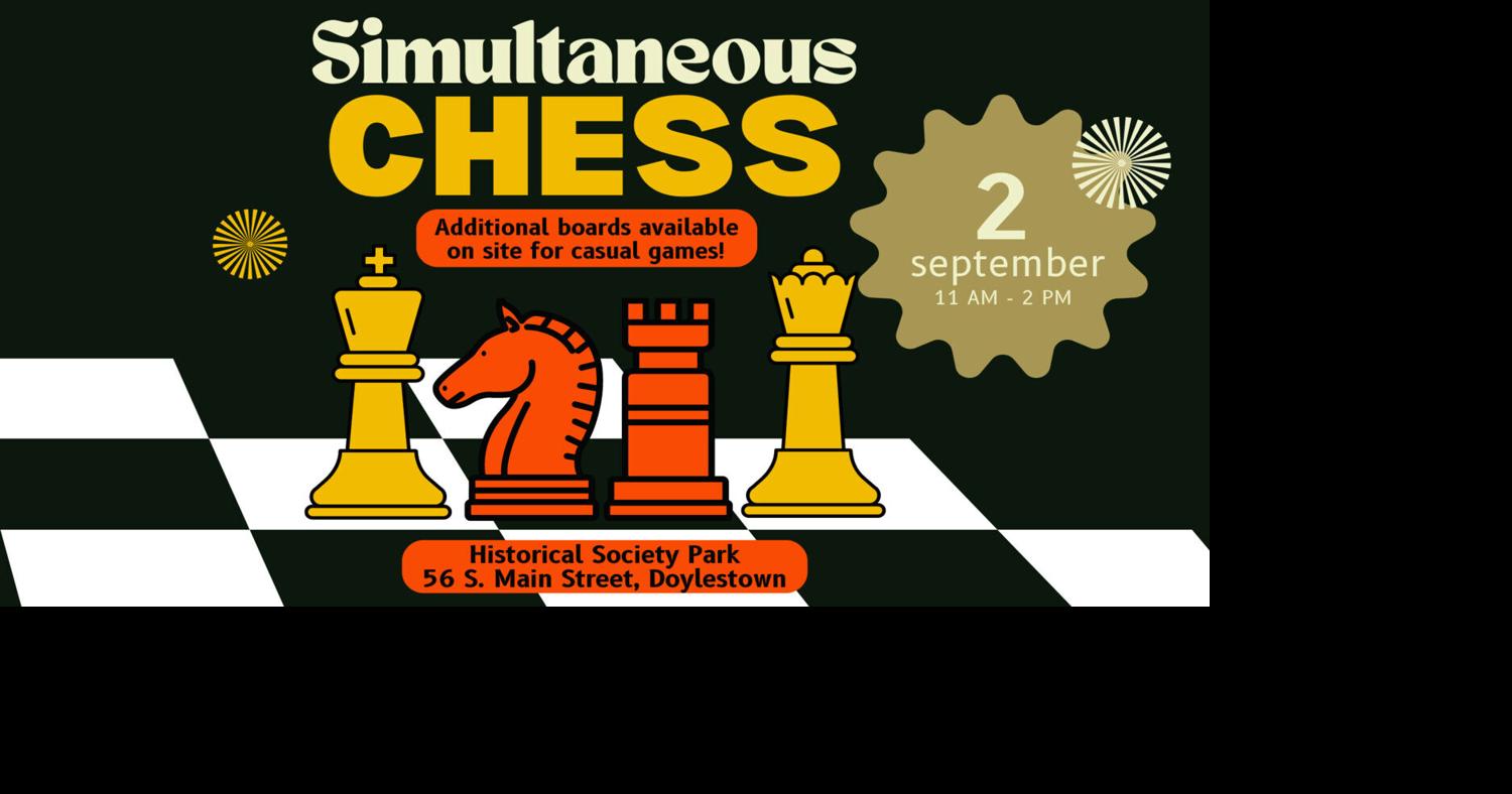 First Saturday Chess - Simultaneous Exhibition | Calendar ...