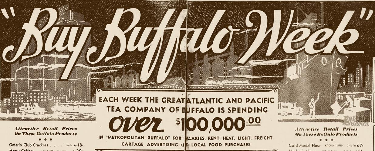 [BN] Chronicles: Buy Buffalo Week at A&P, 1933
