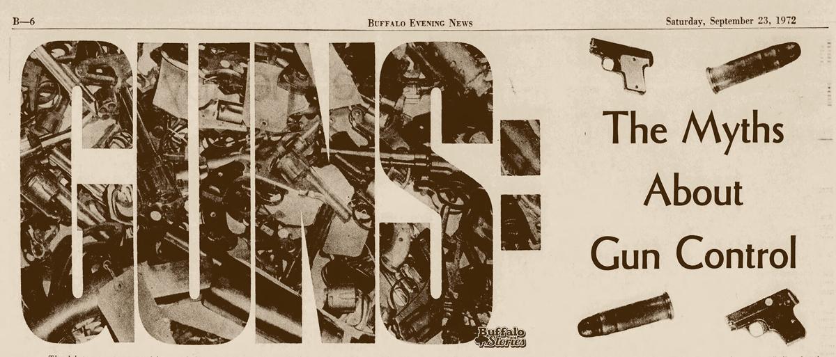 [BN] Chronicles: The gun control debate in Buffalo, 1972