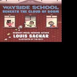 Books in Brief: Wayside School Beneath the Cloud of Doom by Louis ...