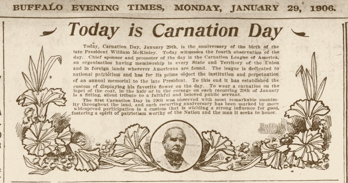 [BN] Chronicles: Jan. 29 marked Carnation Day in honor of William McKinley
