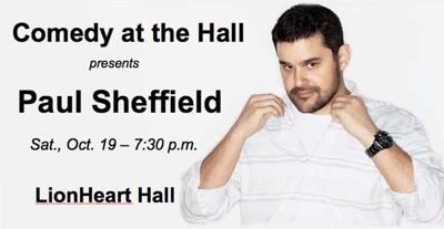 Stand-up veteran Paul Sheffield to headline 'Comedy at the Hall' on ...