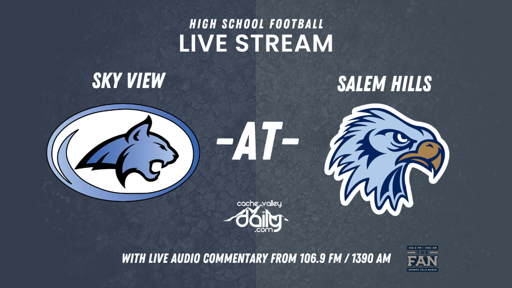 LIVESTREAM: Sky View Bobcats at Salem Hills Skyhawks high school ...
