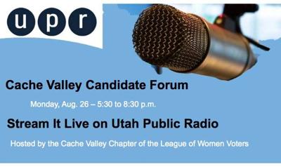 Candidate Forum on Aug. 26 will be streamed live by Utah Public Radio ...