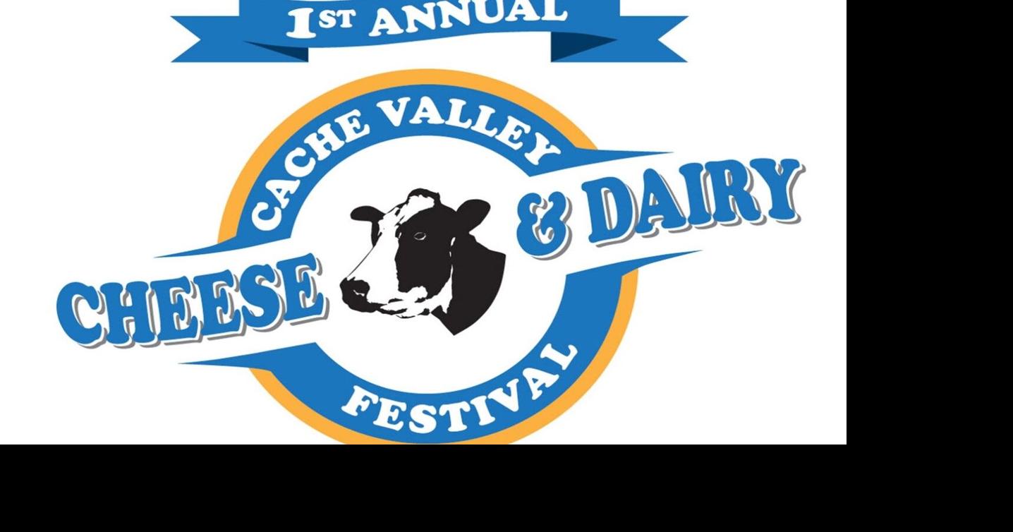 Schedule announced for Cache Valley Cheese & Dairy Festival | Local ...