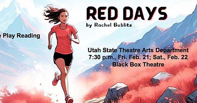 USU Theatre Arts Department to premier 'Red Days' by Utah playwright ...