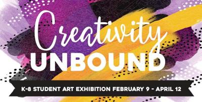 Grand opening of ‘Creativity Unbound’ student art exhibit set for Feb. 9 | Local News ...