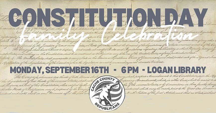 Cache County Republicans to celebrate birthday of the Constitution on ...