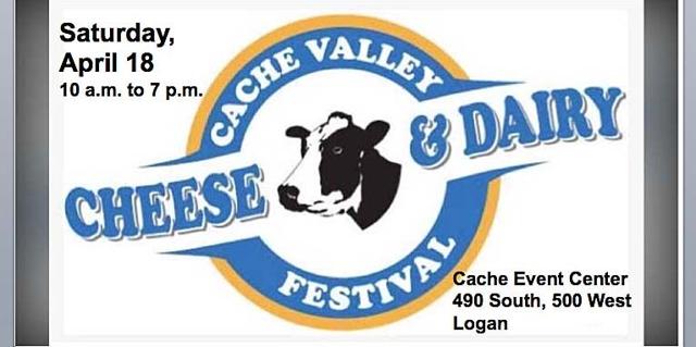 Fifth Annual Cache Valley Cheese & Dairy Festival slated to be held ...