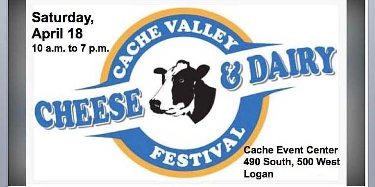 Fifth Annual Cache Valley Cheese & Dairy Festival slated to be held ...