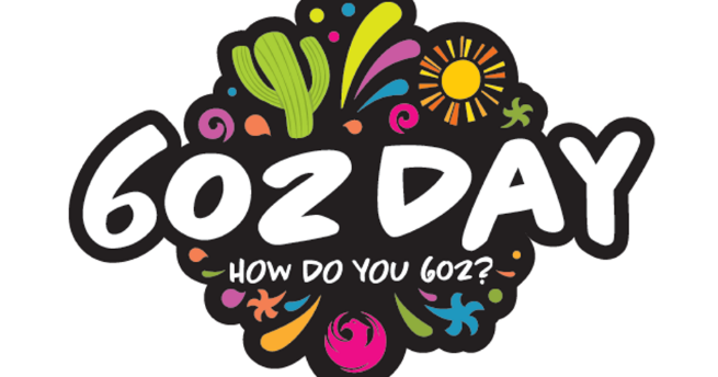 What is 602 Day? Your guide to Phoenix’s Area Code Day | Arizona ...