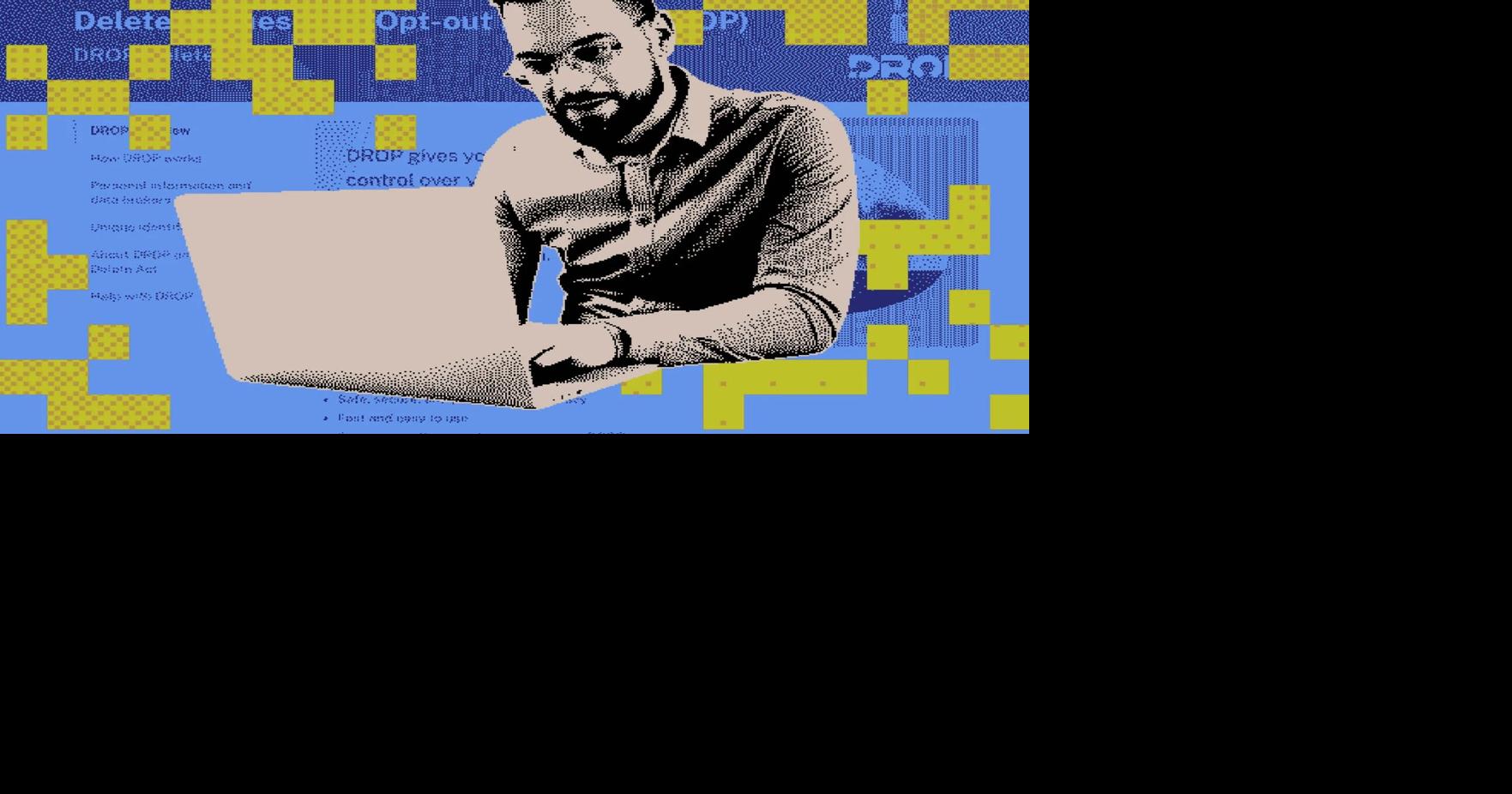 How Californians can use a new state website to block hundreds of data ...