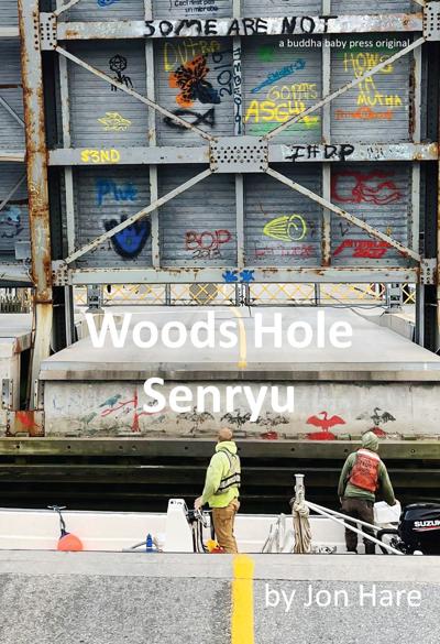 Poems By Jon Hare Describe Life In Woods Hole | Arts & Entertainment | capenews.net