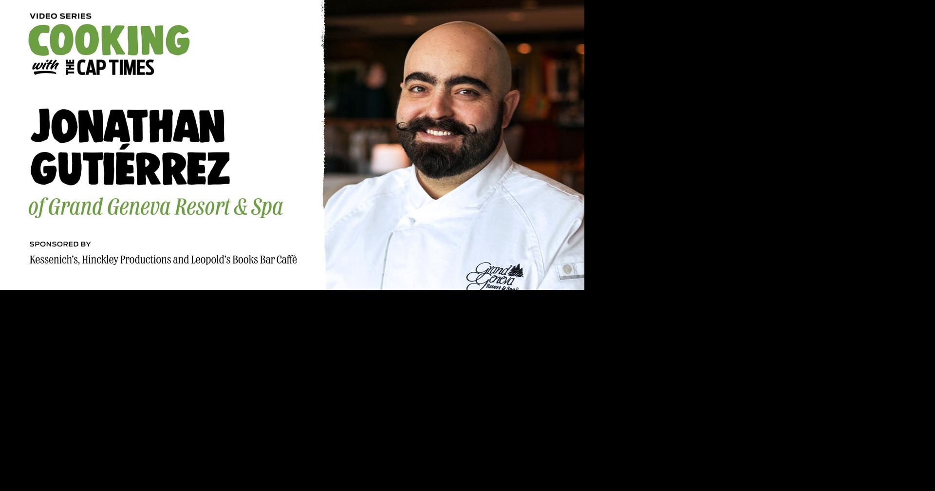 Cook steak with Jonathan Gutiérrez of Grand Geneva Resort & Spa | | captimes.com