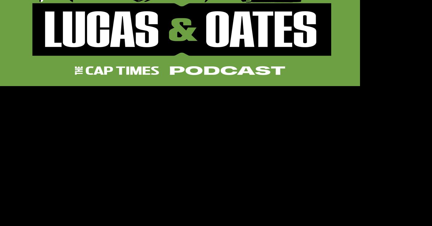 The Wisconsin Sportscast with Lucas & Oates Episode 42 | | captimes.com