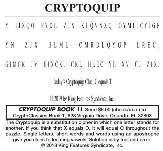 012019 Cryptoquip | Cryptoquip | cecildaily.com