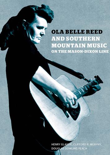 Ola Belle Reed, her music preserved in new book, CD | Features ...
