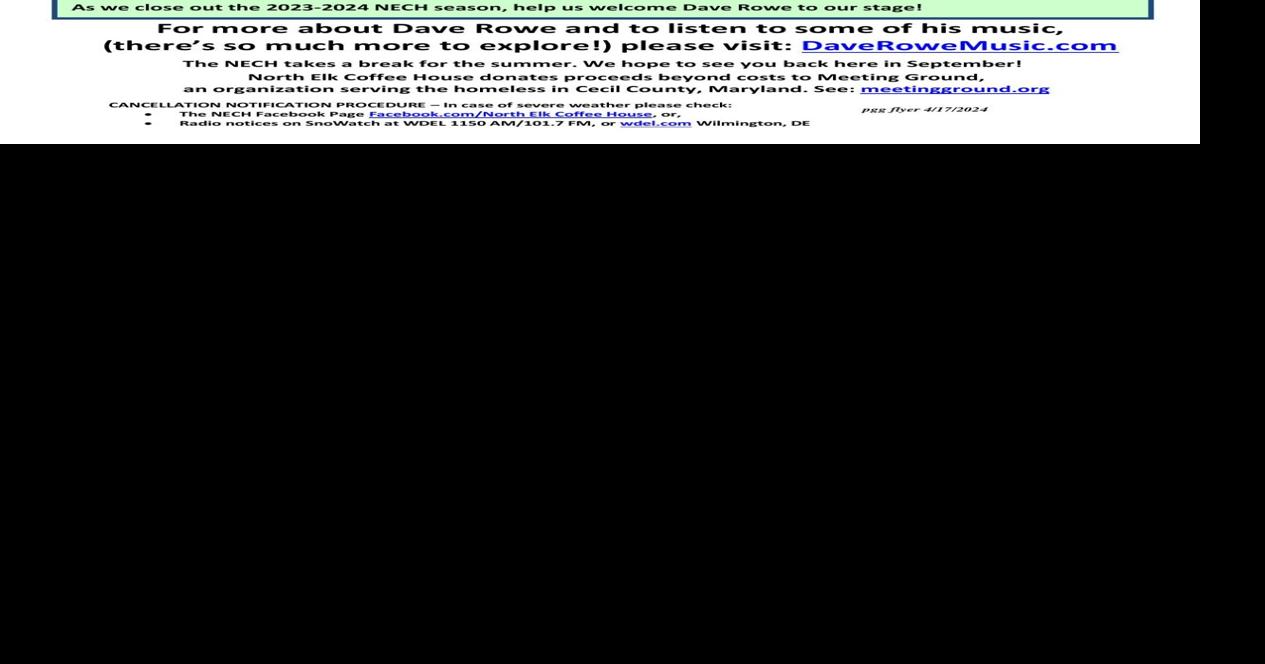 Dave Rowe to perform at North Elk Coffee House | | cecildaily.com