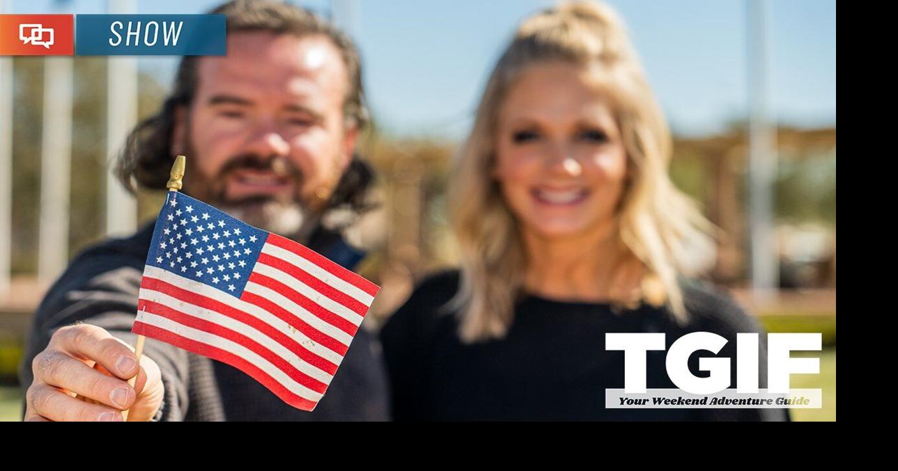 TGIF Show: Your weekend adventure guide brought to you by CasaBlanca ...