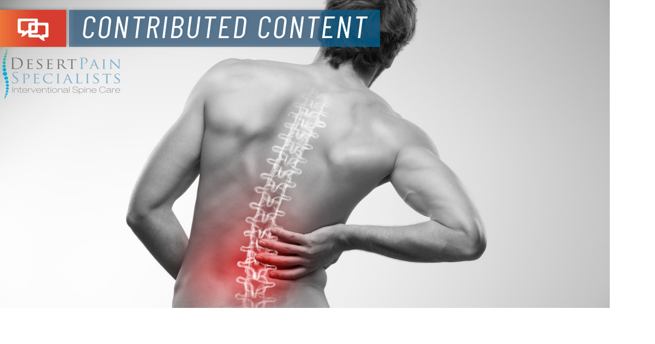 Desert Pain Specialists bring Intracept, a breakthrough in chronic back ...